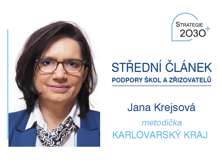 Jana Krejsová posílila střední článek Karlovarského kraje - edu.cz Jana Krejsová posílila střední článek Karlovarského kraje - edu.cz